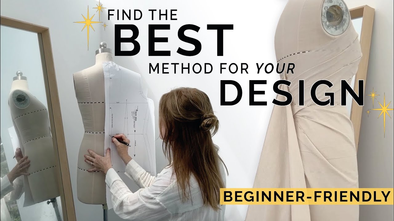 4 Ways to Make Your Own Patterns | When to Use Draping, Drafting & Flat Pattern Making