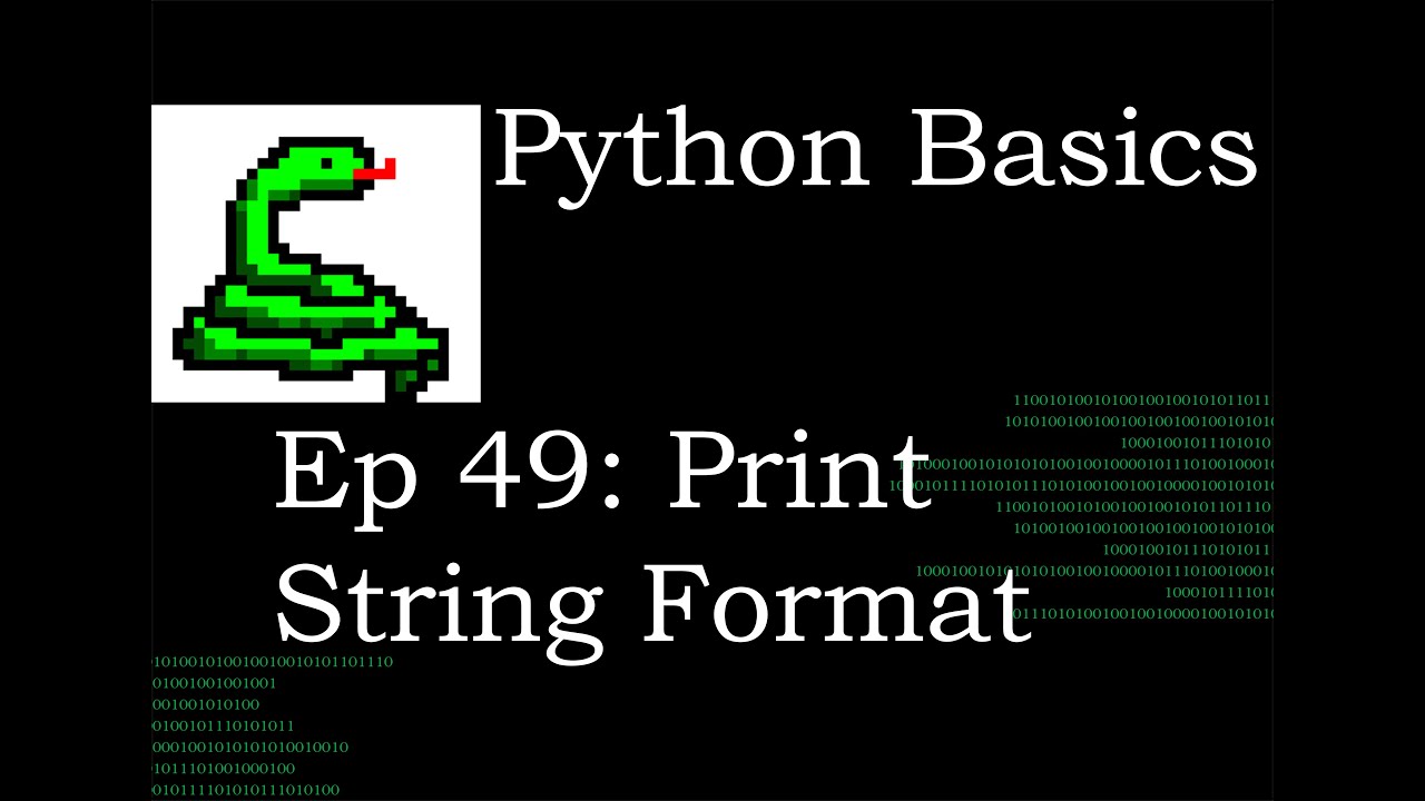 Python Basics Print String Format