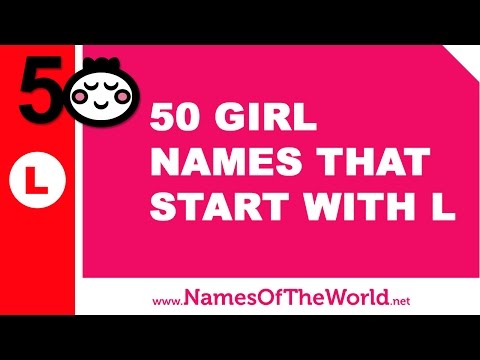 50 girl names that start with L - the best baby names - www.namesoftheworld.net