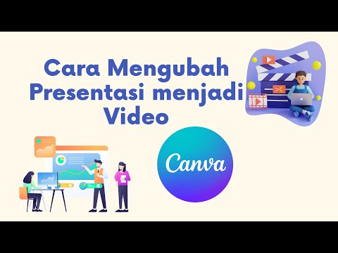 Cara Mengubah Presentasi menjadi Video di Canva
