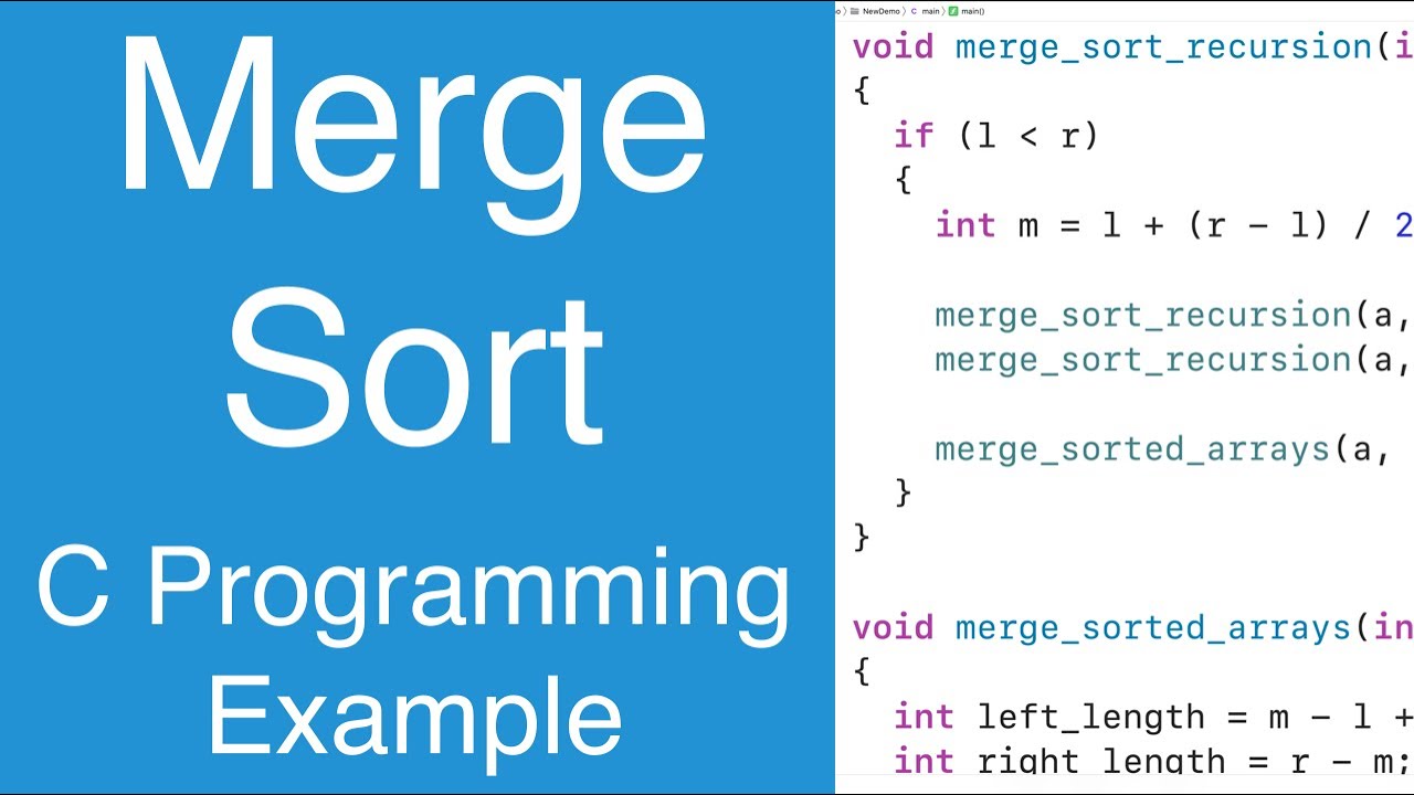 Merge Sort | C Programming Example