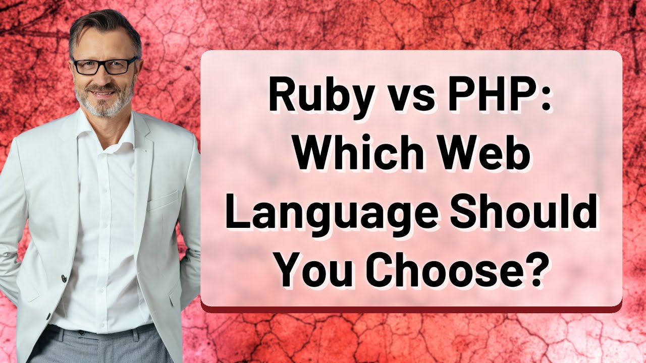 Ruby vs PHP: Which Web Language Should You Choose?
