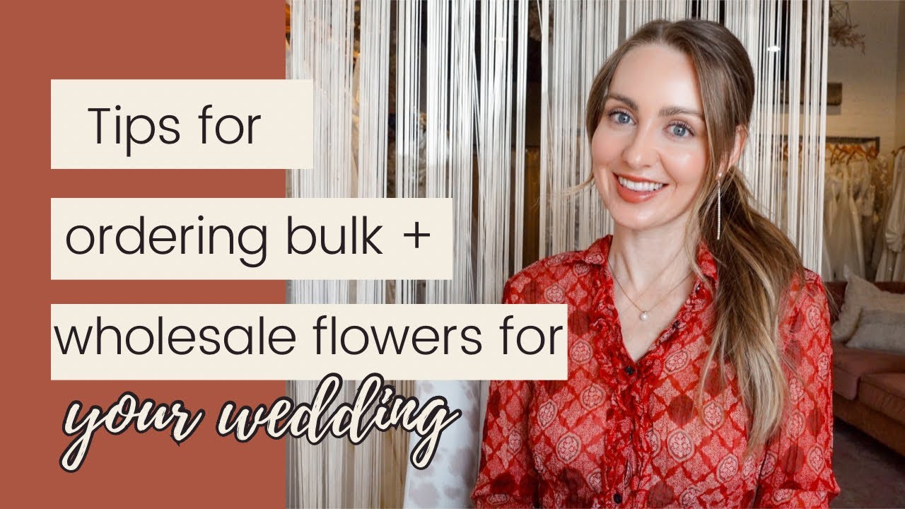 Tips For Ordering Bulk and Wholesale Flowers For Your Wedding