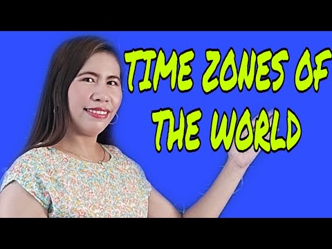 Time Zones Around the World Part 1