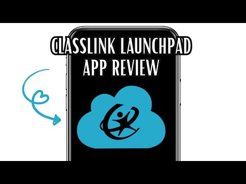 CLASSLINK LAUNCHPAD APP REVIEW - IS IT WORTH IT?