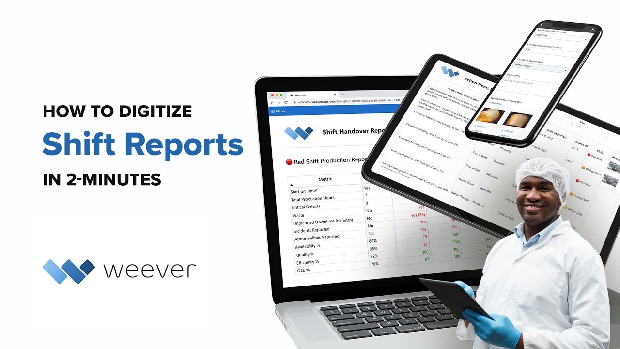Shift Handover Reports - How to digitize in 2-minutes with Weever