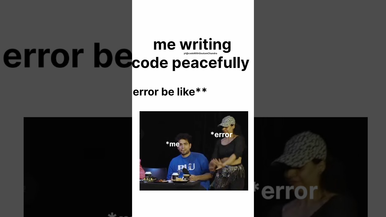 Error #coding #memes #codingmemes #error