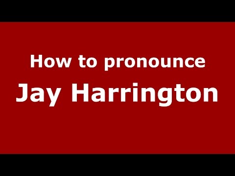 How to pronounce Jay Harrington (American English/US) - PronounceNames.com