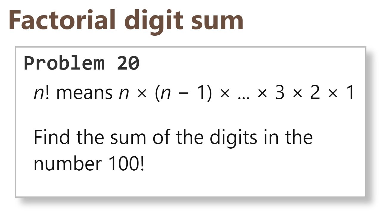 Project Euler: Problem 20 (C/C++)