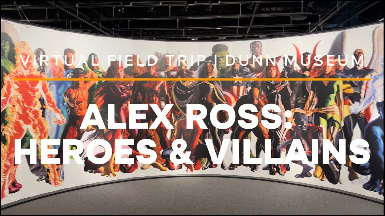 Alex Ross: Heroes and Villains Exhibit at the Dunn Museum