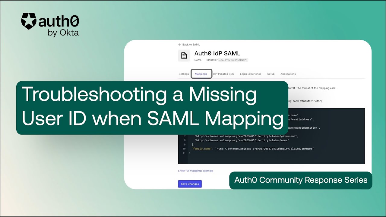 Troubleshooting a Missing User ID When SAML Mapping - Auth0 Support