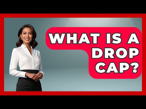 What Is A Drop Cap? - Graphic Design Nerd