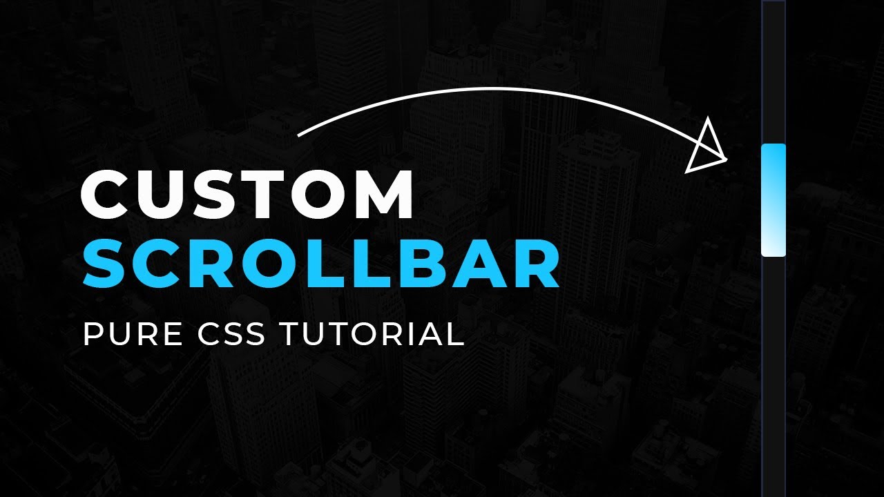 How to Create Custom Scrollbar using HTML CSS | CSS Tricks