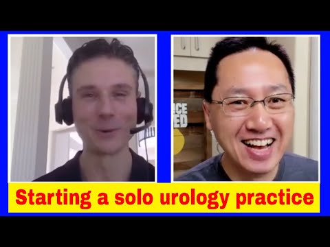 Starting a solo urology medical practice | Dr Joe Pazona Interview