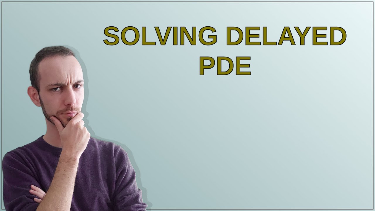 Mathematica: Solving delayed PDE