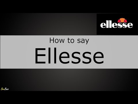 How to Pronounce Ellesse (Sportswear Brand)