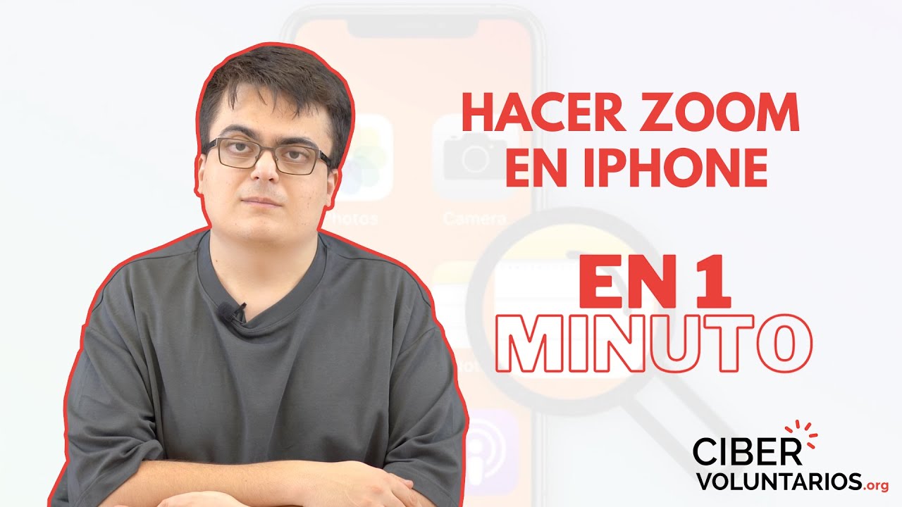 Cómo hacer Zoom en la pantalla de un iPhone