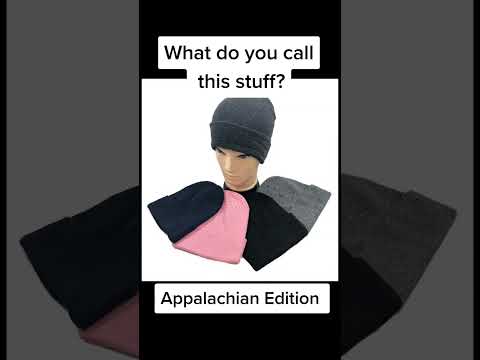 What do YOU call this stuff? Appalachian Edition!