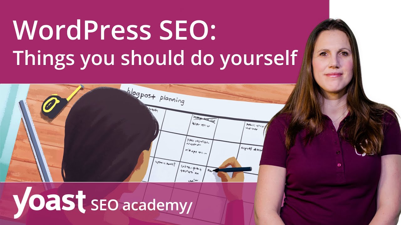 WordPress SEO: Things you should do yourself | WordPress for beginners