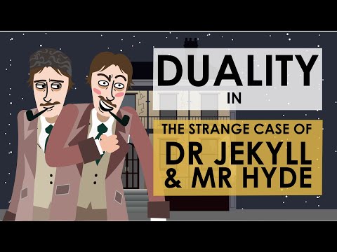 The Strange Case of Dr Jekyll and Mr Hyde - Theme of Duality - Schooling Online
