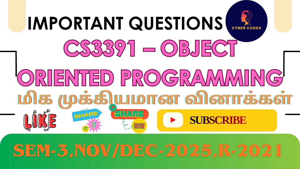 CS3391 – Object Oriented Programming (OOP in Java)|Unitwise Important Questions|Nov/Dec 2025 |R-2021
