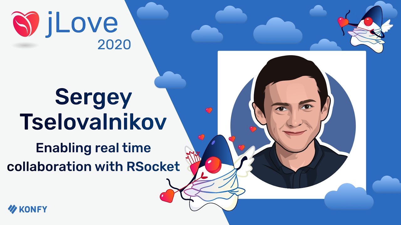 Sergey Tselovalnikov - Enabling real time collaboration with RSocket