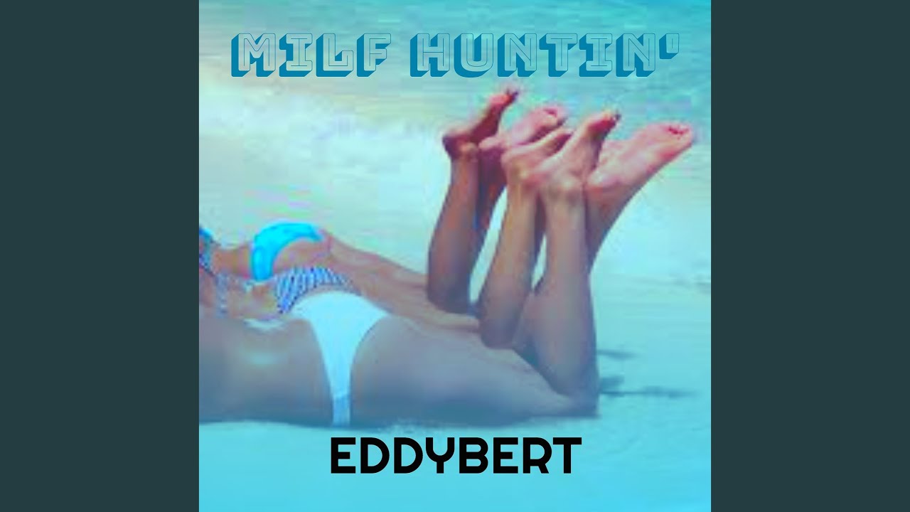 Milf Huntin'
