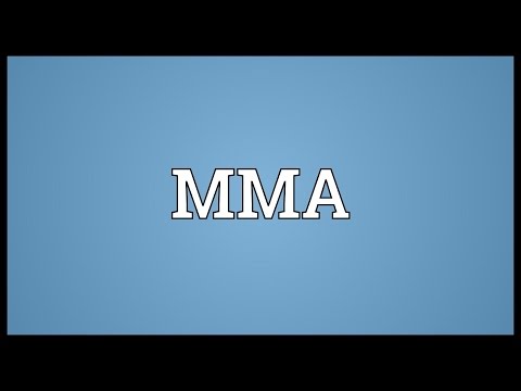 MMA Meaning