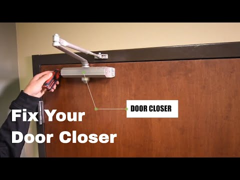 Why is my door slamming? Adjust your door closer