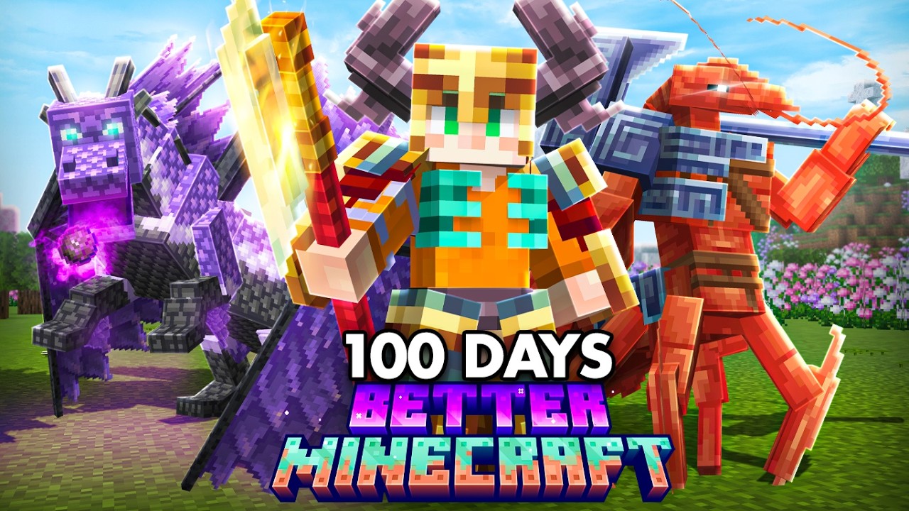 I Survived 100 Days of BETTER Minecraft