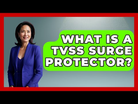 What Is A TVSS Surge Protector? - NextGen Viewing and Audio