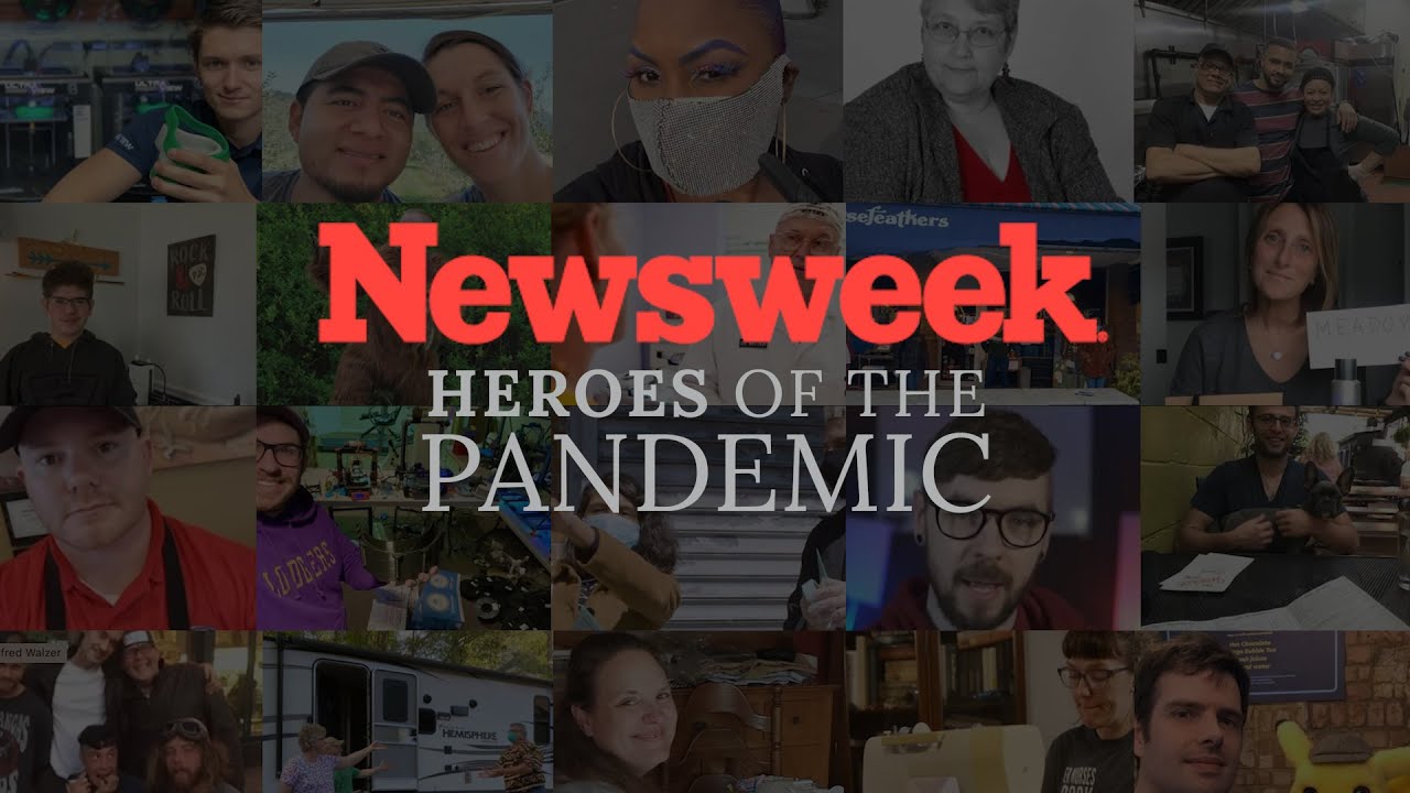 Newsweek's #HeroesOfThePandemic