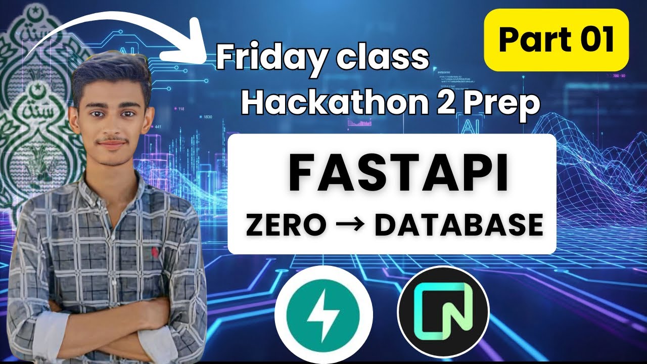 FastAPI Complete Tutorial | From Zero to Database with SQLModel & Neon PostgreSQL