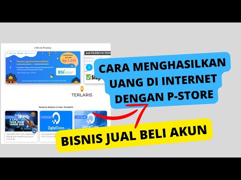 Cara Menghasilkan Uang di Internet Di P-Store