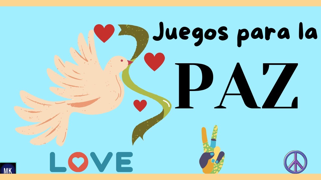 🕊️Actividades para el Día de la Paz ✌️🏳️☮️ Juegos para el día de la Paz Infantil
