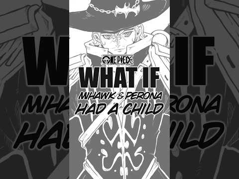Mihawk x Perona’s Child | One Piece Drawing #onepiece #anime #drawing #art