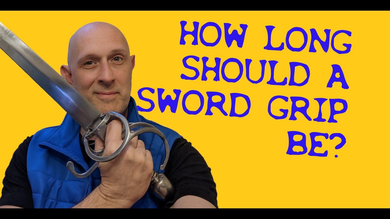 How Long Should a Sword Handle Be?
