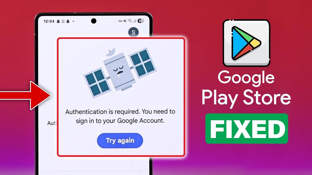 Fix “Authentication Is Required” Error on Google Play Store!