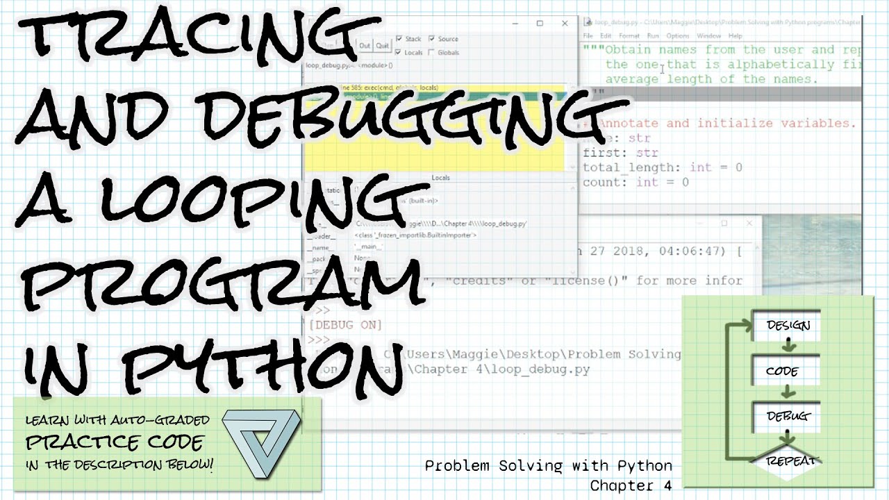 Debugging and tracing loops in Python; Problem Solving with Python Ch 4 Debug