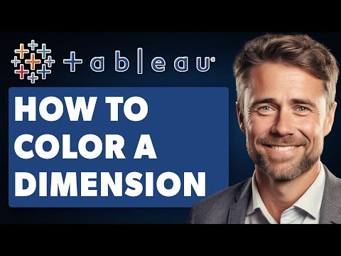 How to Color a Dimension with Tableau (Full 2025 Guide)