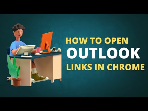 How to open Outlook links in Chrome