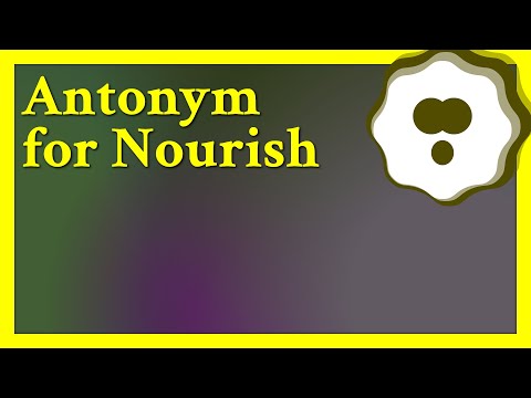 The word famish when used transitively would seem to me an exact antonym of nourish. There is not...