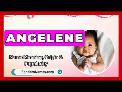 Angelene - Baby Girl Name Meaning, Origin & Popularity - RandomNames.com