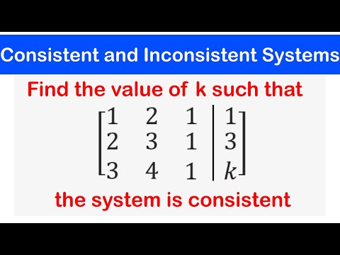 🔷13 - Consistent and Inconsistent System of Equations