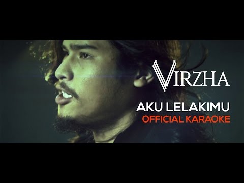 Virzha - Aku Lelakimu (Official Karaoke)