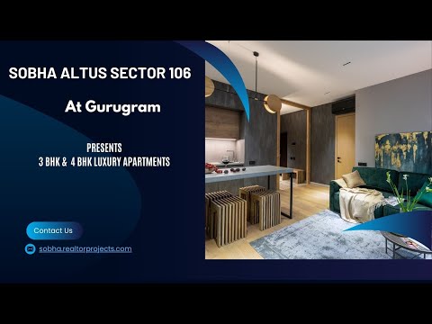 Sobha Altus Sector 106, Gurgaon | Price List & Brochure, Floor Plan, Location Map & Reviews