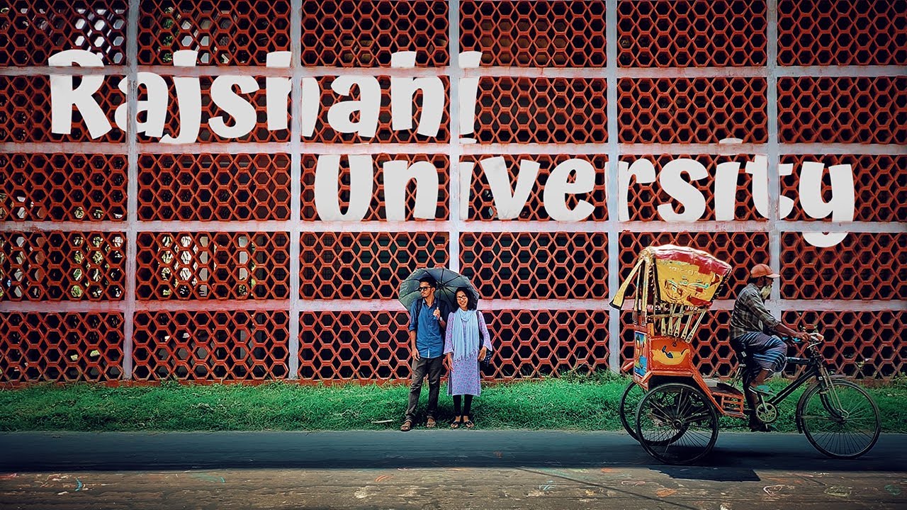Rajshahi University Campus- All Buildings