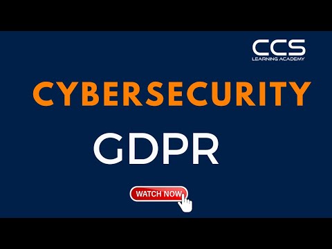 Cybersecurity : GDPR | General Data Protection Regulation | Cybersecurity Training