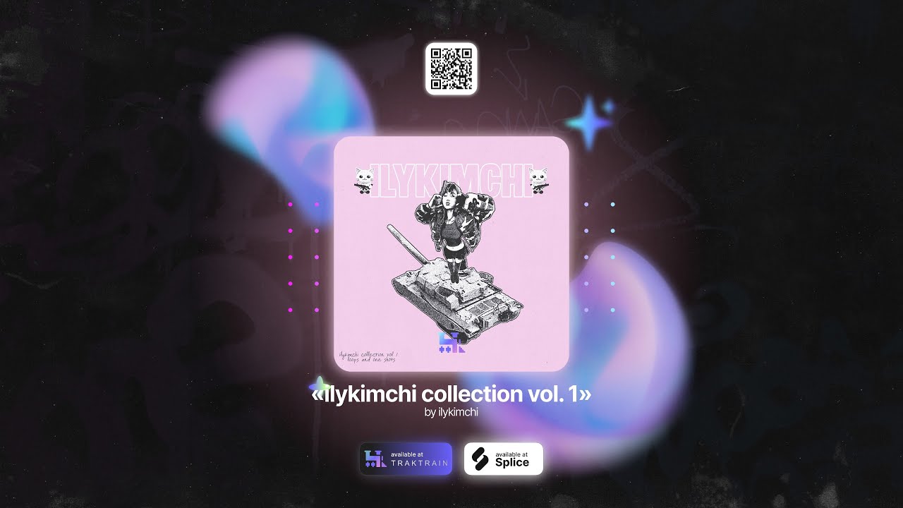 [TRAP SAMPLE PACK] - «ilykimchi collection vol. 1»  (EDM, Hip-Hop, Pop, Loop Kit, Splice, 2024)