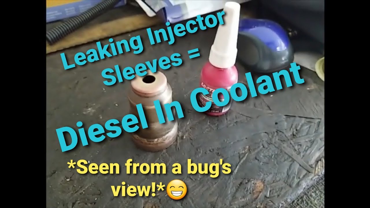 Diesel Fuel in Coolant - Leaking Injector Sleeves On 7.3L Powerstroke